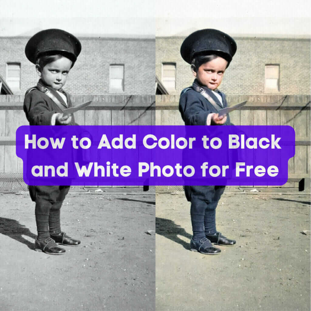 How to Add Color to Black and White Photos for Free